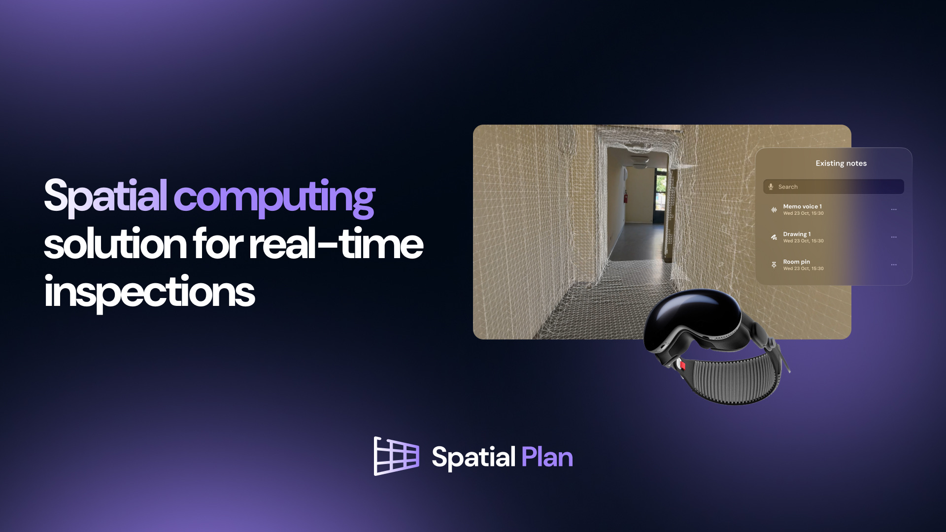 Spatial Plan - Real-time 3D Inspections on Apple Vision Pro — Scan ...